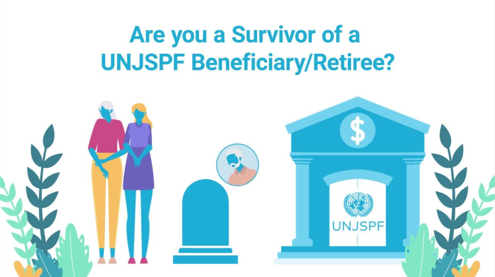 Survivor's Benefits - UNJSPF